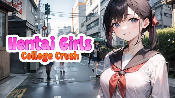 Hentai Girls: College Crush (2024) - MobyGames