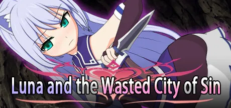 Luna and the Wasted City of Sin (2022) - MobyGames