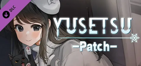 Yusetsu: Patch (2022) - MobyGames