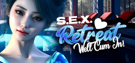 S.E.X. Retreat: WellCum In! (2023) - MobyGames