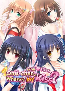 OniiKiss: Onii-chan, Where's My Kiss? (2016) - MobyGames
