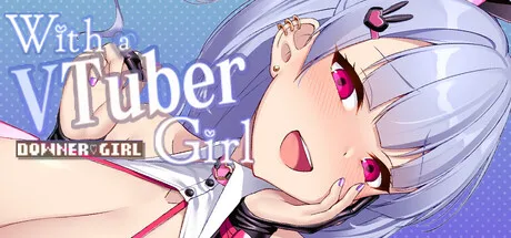 With a VTuber Girl (2025) - MobyGames