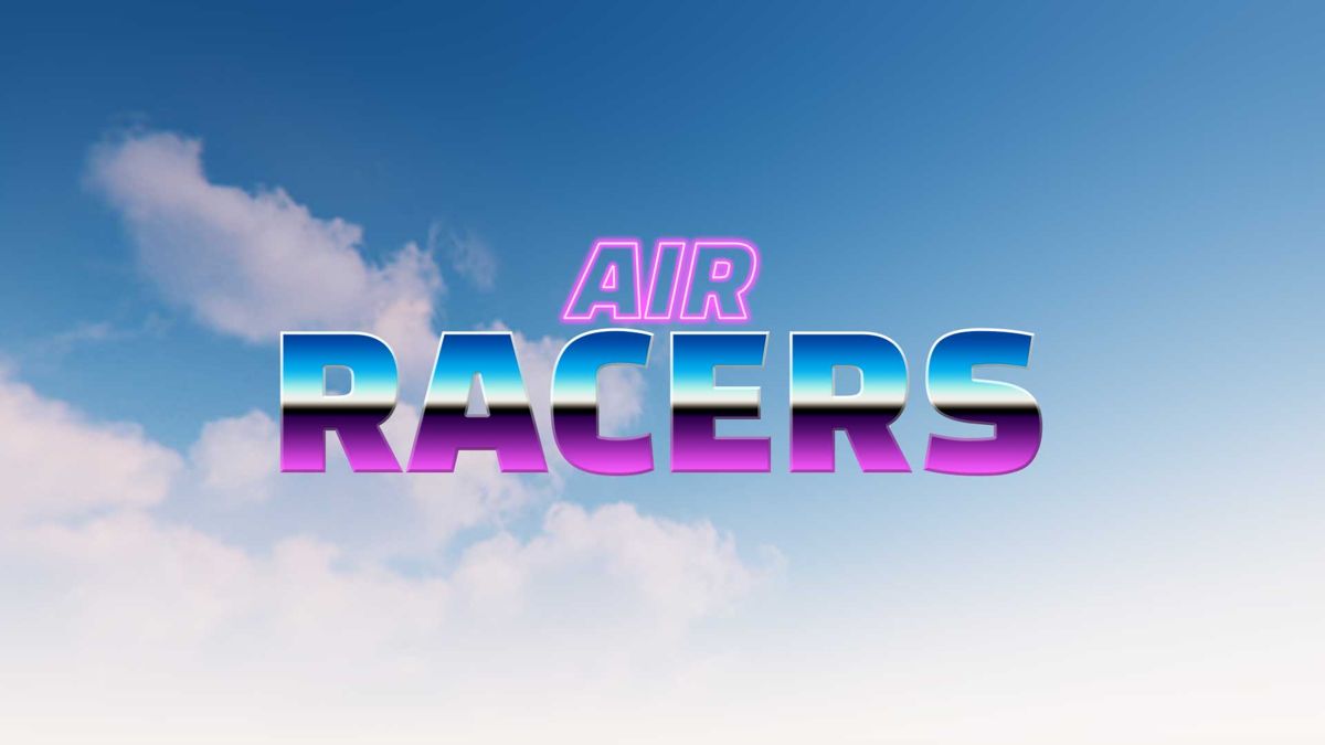 Air Racers (2021) - MobyGames