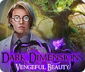 Dark Dimensions: Vengeful Beauty cover or packaging material - MobyGames