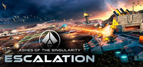 Ashes of the Singularity: Escalation - MobyGames