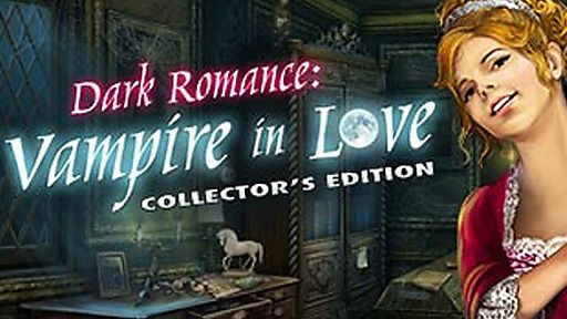 Dark Romance: Vampire in Love (Collector's Edition) - MobyGames