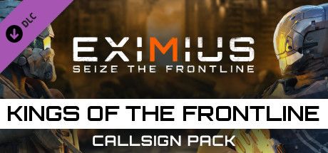Eximius: Seize the Frontline - Kings of Frontline: Callsign Pack - MobyGames