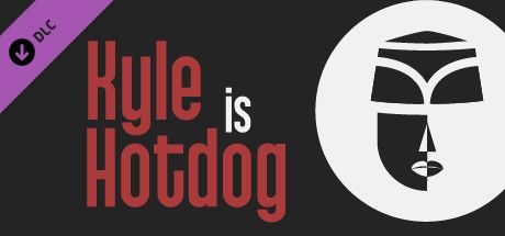 Kyle is Hotdog (2020) - MobyGames