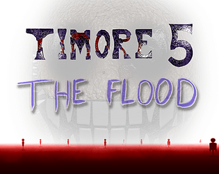 Timore 5: The Flood cover or packaging material - MobyGames