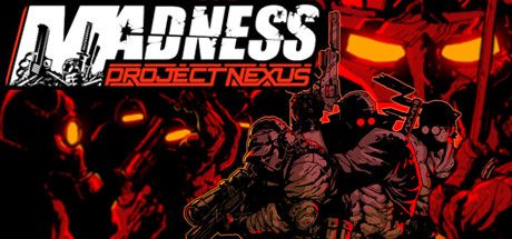 Madness: Project Nexus (2021) - MobyGames