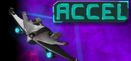 Accel (2019) - MobyGames