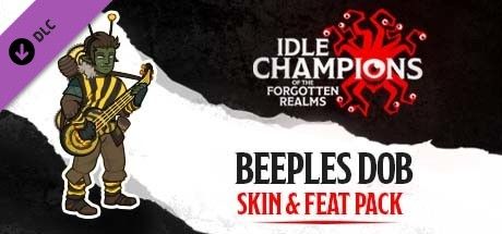 Idle Champions of the Forgotten Realms: Beeples Dob Skin & Feat Pack ...