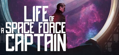 Life of a Space Force Captain (2022) - MobyGames