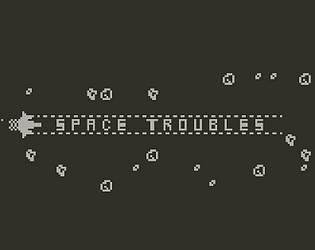 Space Troubles (2022) - MobyGames