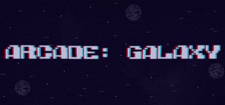 Arcade: Galaxy (2021) - MobyGames