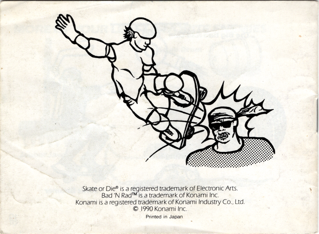 Skate or Die: Bad 'N Rad cover or packaging material - MobyGames