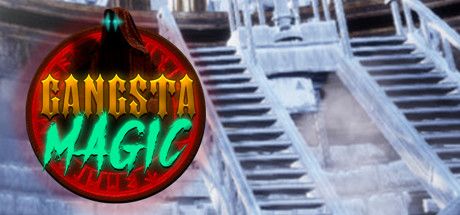 Gangsta Magic (2020) - MobyGames