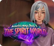 Amanda's Magic Book 3: The Spirit World (2021) - MobyGames