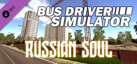 Bus Driver Simulator: Russian Soul - MobyGames