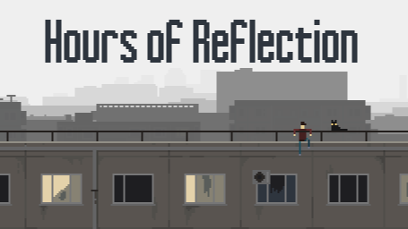Hours of Reflection (2022) - MobyGames