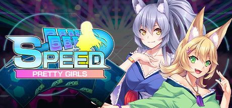 Pretty Girls Speed (2022) - MobyGames