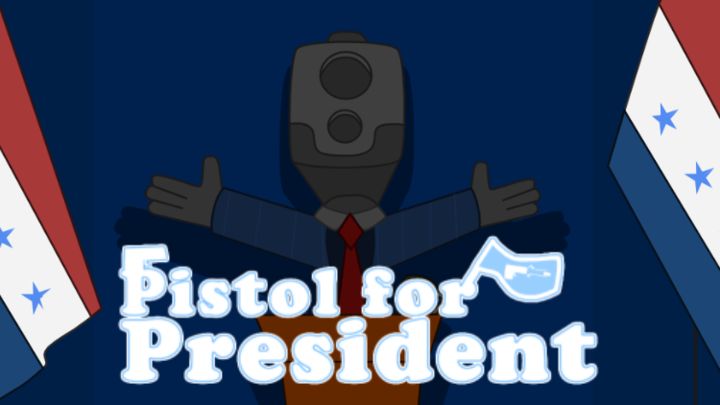 Pistol for President (2021) - MobyGames