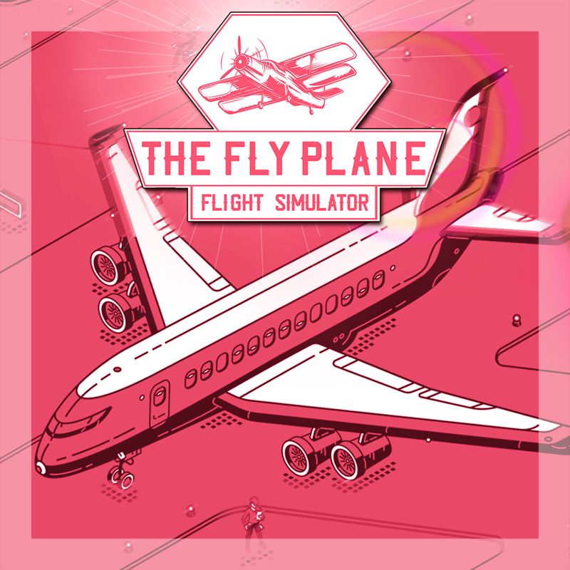 The Fly Plane: Flight Simulator cover or packaging material - MobyGames