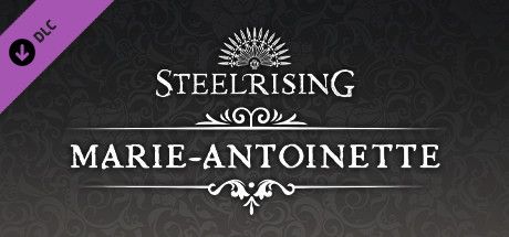 Steelrising: Marie-Antoinette cover or packaging material - MobyGames