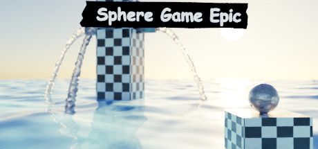 Sphere Game Epic (2021) - MobyGames