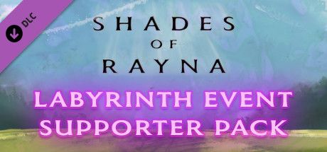 Shades of Rayna: Labyrinth Event Supporter Pack - MobyGames