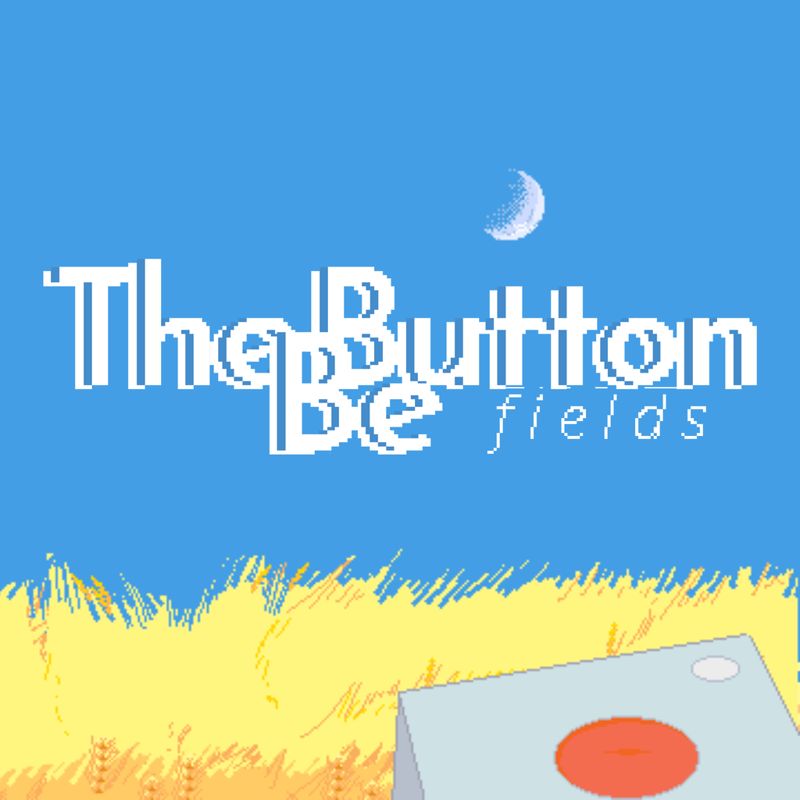 Button Be Fields (2022) - MobyGames