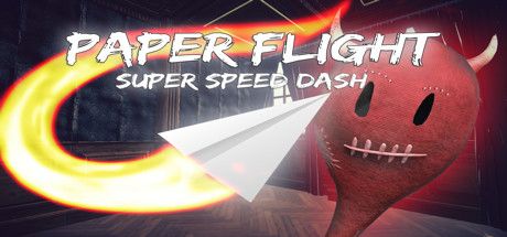 Paper Flight: Super Speed Dash Attributes, Specs, Ratings - MobyGames
