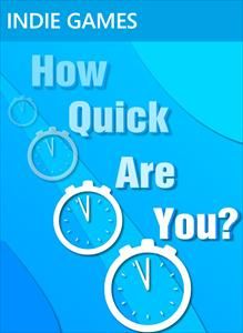 How Quick Are You? (2012) - MobyGames