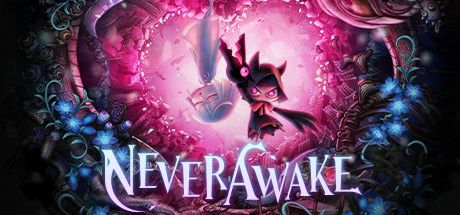 NeverAwake (2022) - MobyGames
