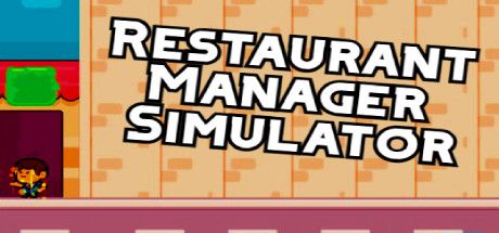 Restaurant Manager Simulator (2022) - MobyGames