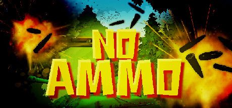 No Ammo (2022) - MobyGames