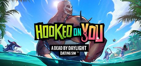 Hooked on You: A Dead by Daylight Dating Sim (2022) - MobyGames