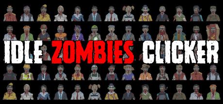Idle Zombies Clicker (2022) - MobyGames
