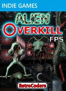 Alien Overkill (2013) - MobyGames