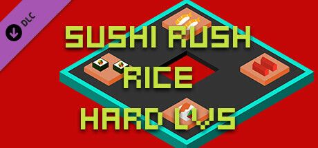 Sushi Rush: Rice Hard Lv5 - MobyGames