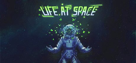 Life at Space (2017) - MobyGames