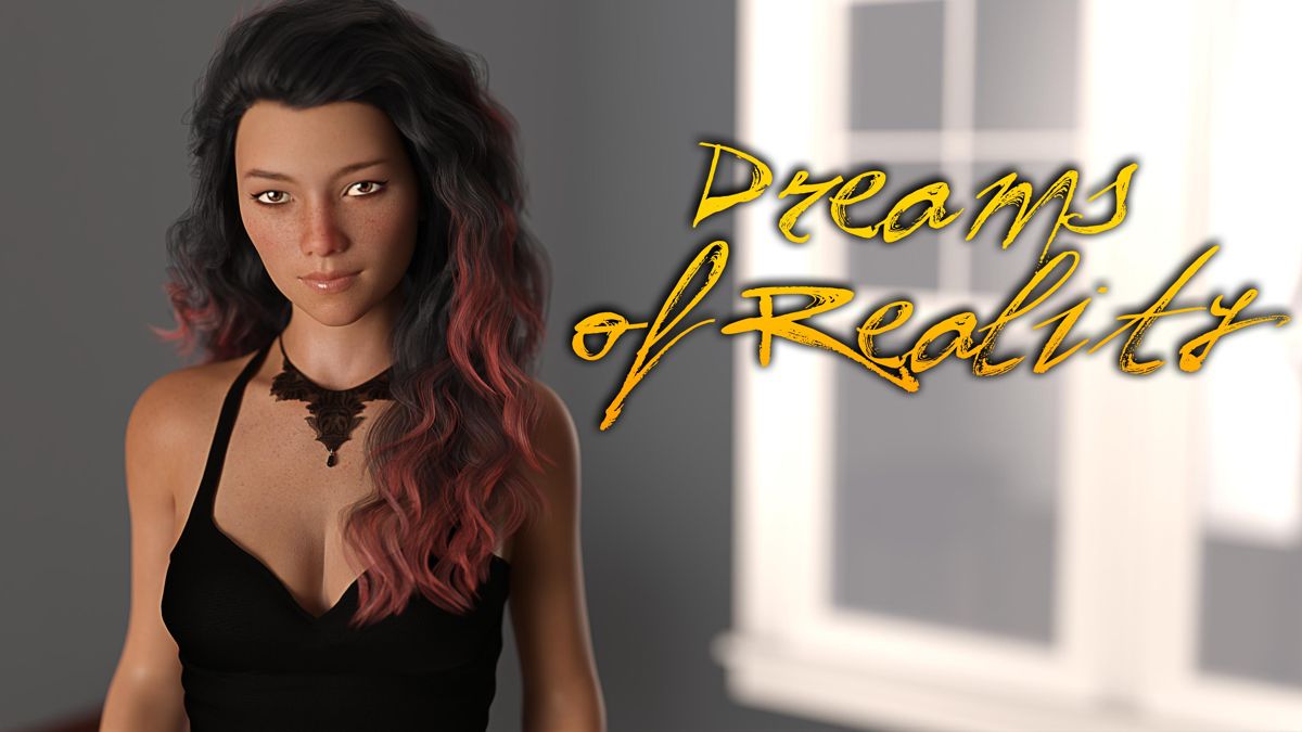 Dreams of Reality (2020) - MobyGames