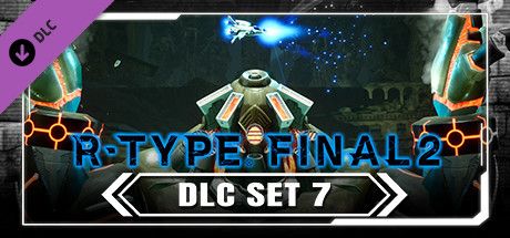 R-Type Final 2: DLC Set 7 (2022) - MobyGames