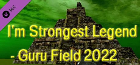 I'm Strongest Legend: Guru Field 2022 (2022) - MobyGames