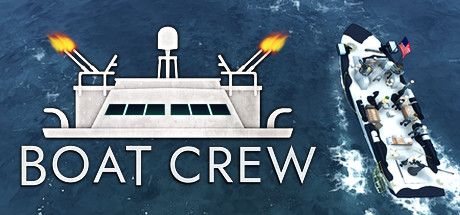 Boat Crew (2022) - MobyGames