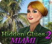 Hidden Clues 2: Miami (2016) - MobyGames
