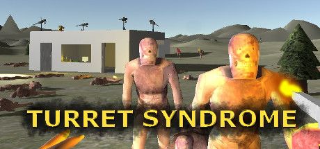 Turret Syndrome (2018) - MobyGames