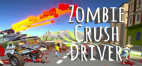 Zombie Crush Driver (2022) - MobyGames