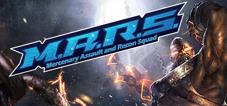 M.A.R.S.: Mercenary Assault and Recon Squad (2021) - MobyGames