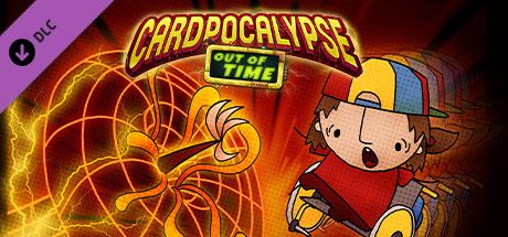 Cardpocalypse: Out of Time (2020) - MobyGames